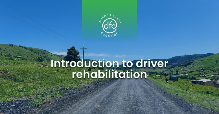 Introduction to driver rehabilitation – Level 1 – Driver Fitness Coalition
